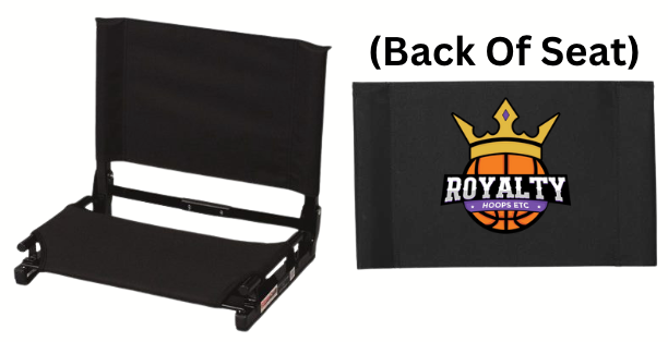 Royalty Hoops Etc Customized Stadium Chair – WeCraft Family